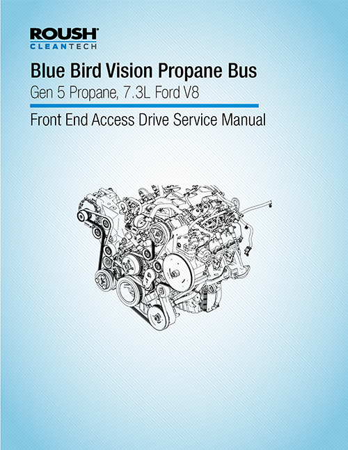 Gen 5 Blue Bird Vision FEAD Service and Diagnostic Manual (2021-2023)